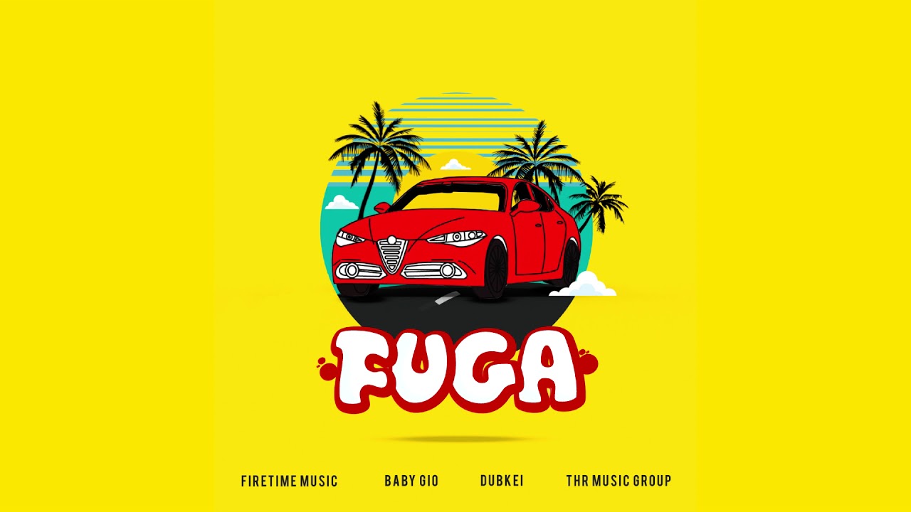 Fuga - Baby Gio ft DubKei - YouTube