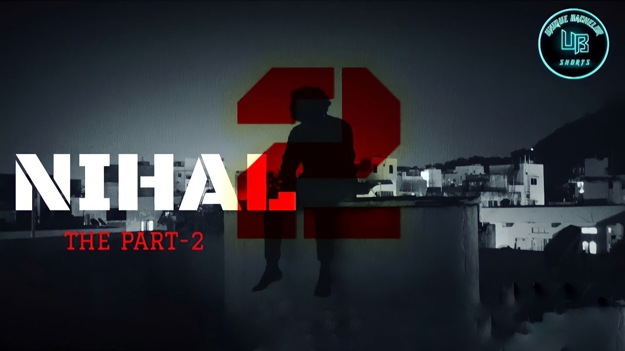#NIHAL THE PART_2🦋 - YouTube