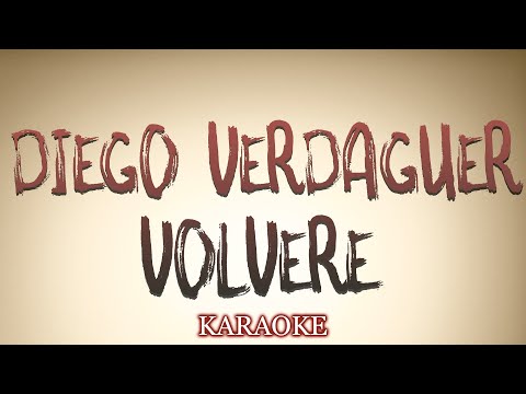 Diego Verdaguer - Volvere - KARAOKE - YouTube