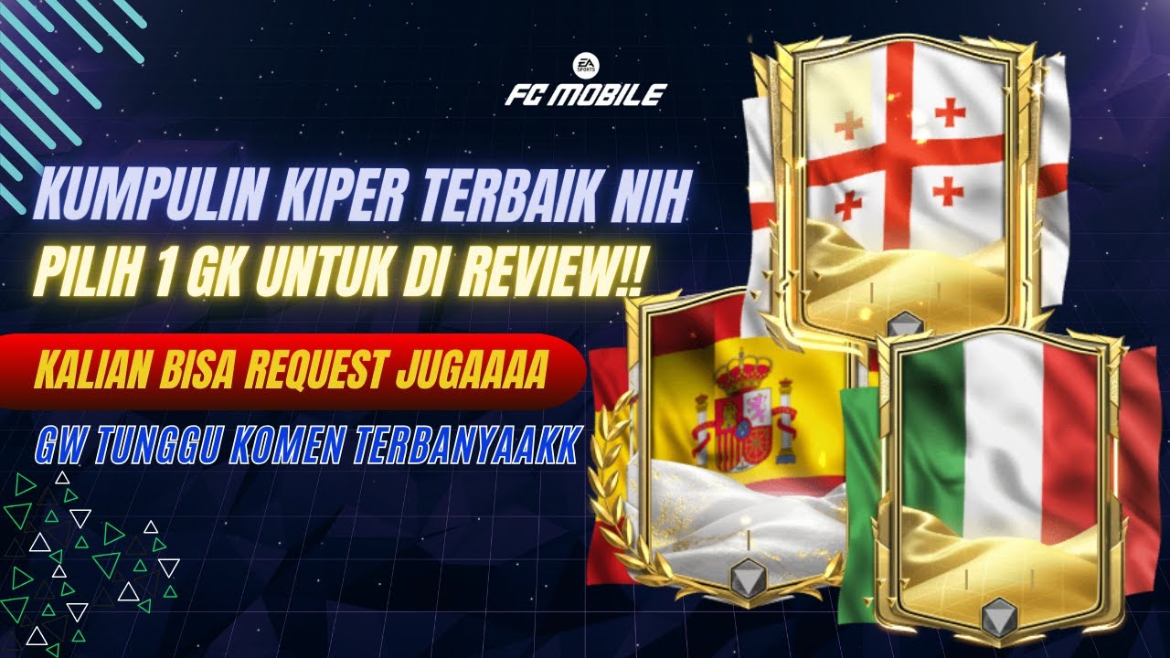 GK BAGUS MULAI MURAH! REKOMENDASI GK TERBAIK DI FC MOBILE! BEST GK IN ...
