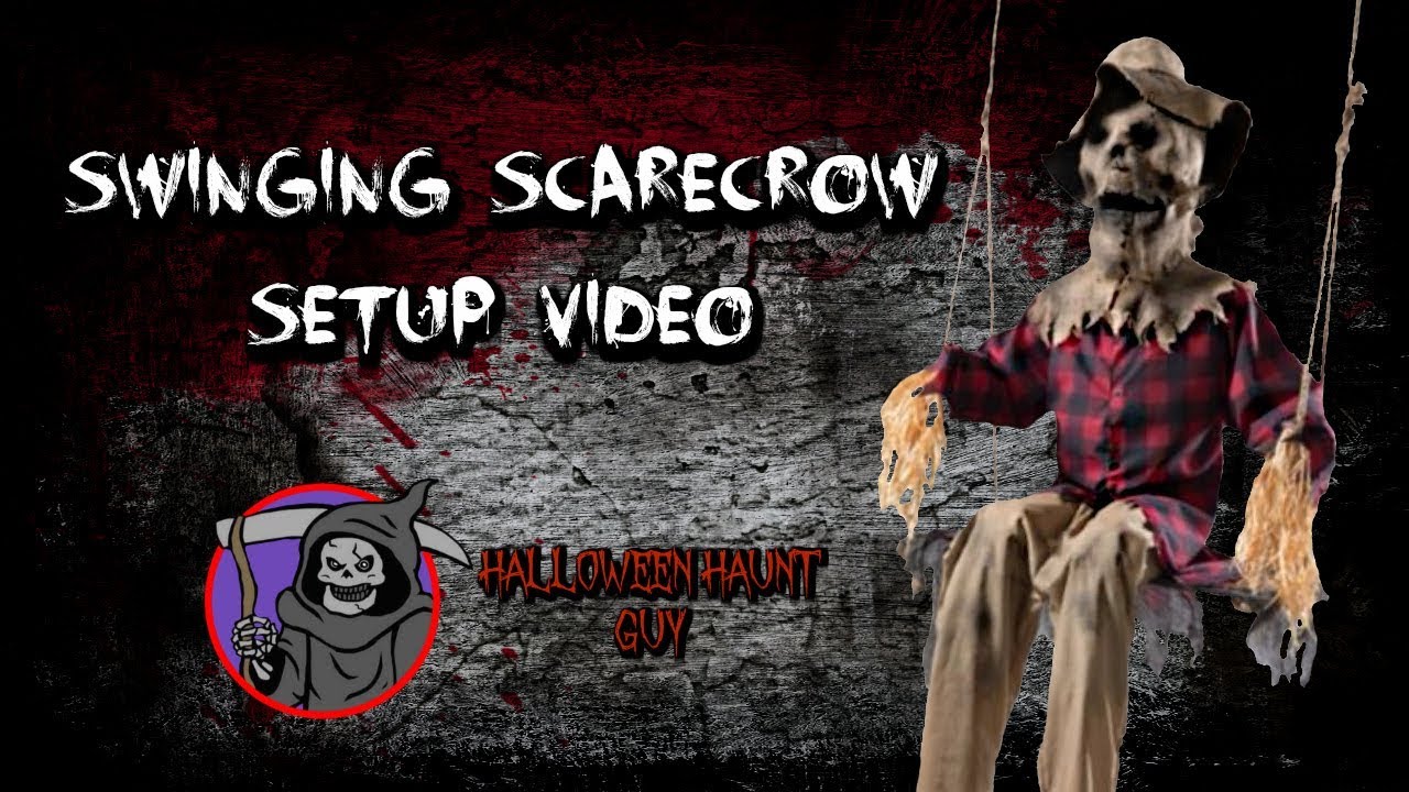 Swinging Scarecrow prop setup video - YouTube