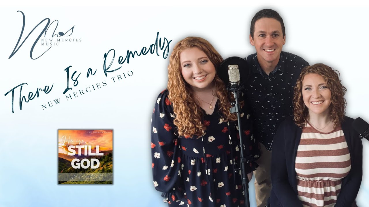 "There Is A Remedy" trio - YouTube Music