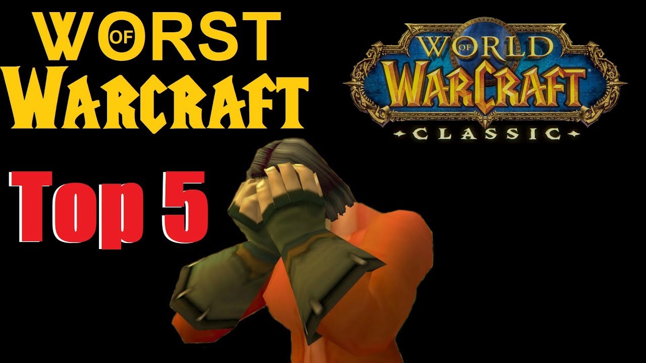 Worst of Warcraft: 5 Most Annoying Things - YouTube