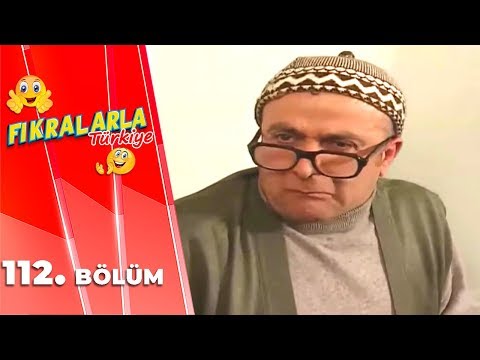 Fıkralarla Türkiye 112. Bölüm | 60'LIK DEDE EVLENMEK İSTİYOR