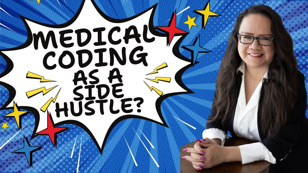 MEDICAL CODING AS A SIDE HUSTLE? - YouTube