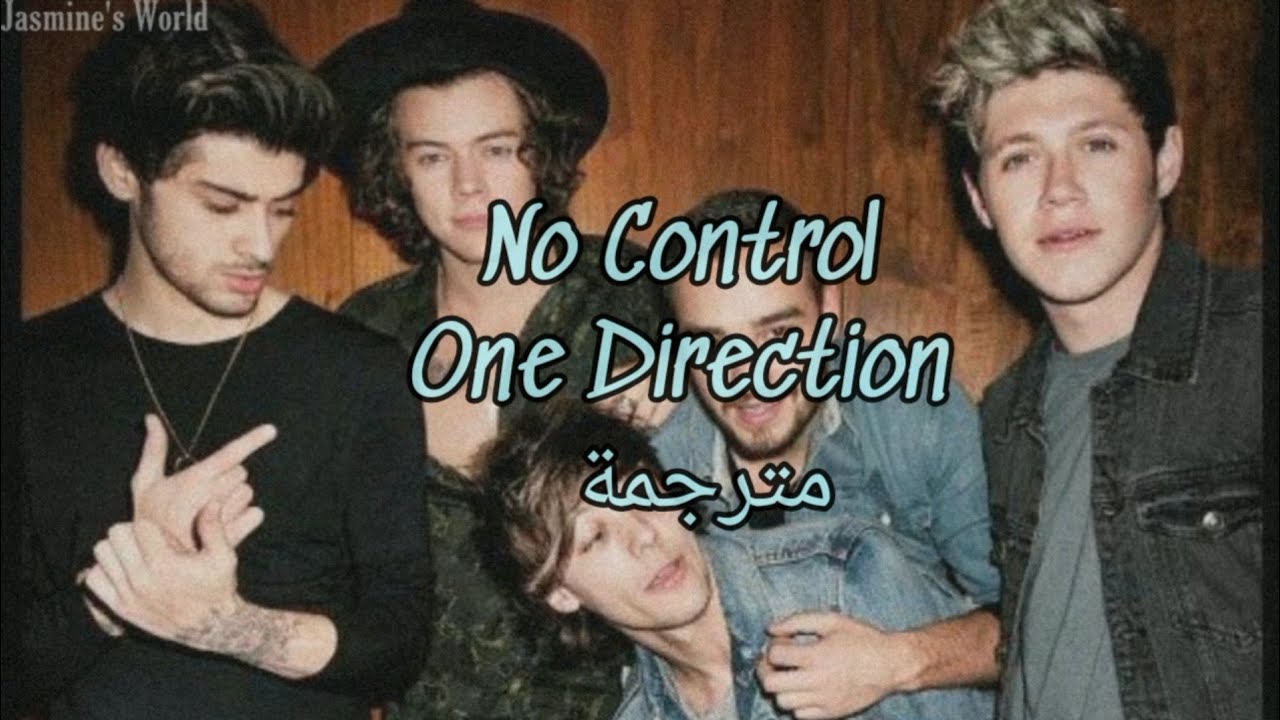 One Direction_No Control مترجمة - YouTube