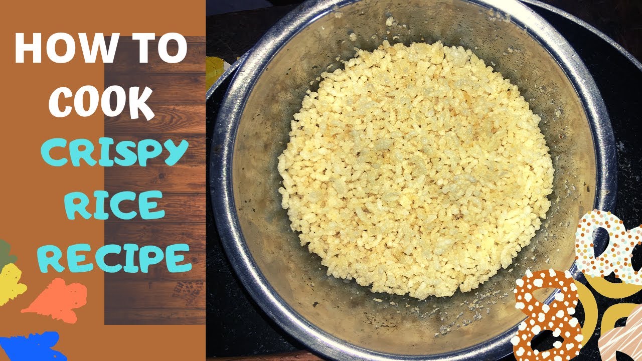 HOW TO COOK CRISPY RICE OR PUFF RICE RECIPE - YouTube