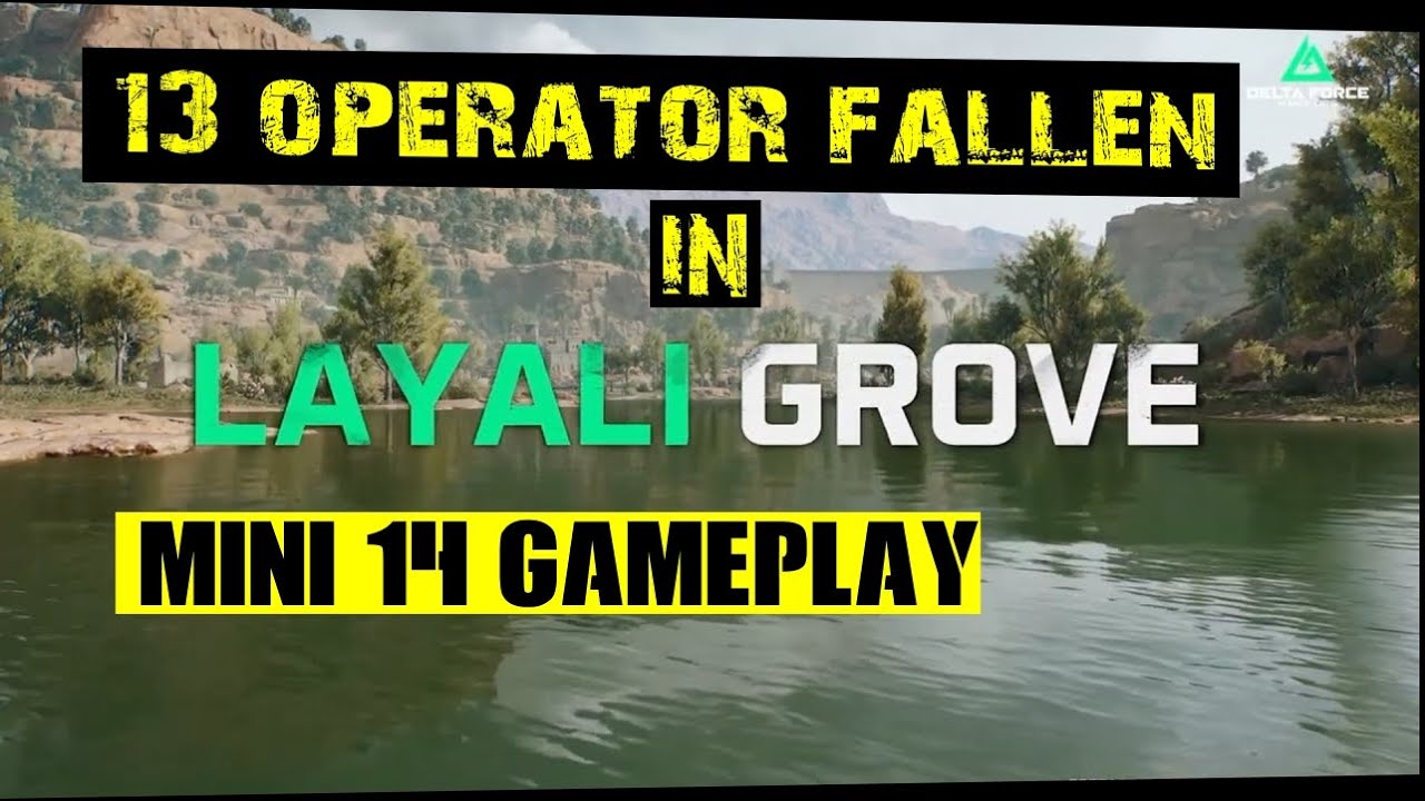 Delta Force 2024: Layali Grove 13 💀 PVP gameplay #deltaforce #tornadohq ...
