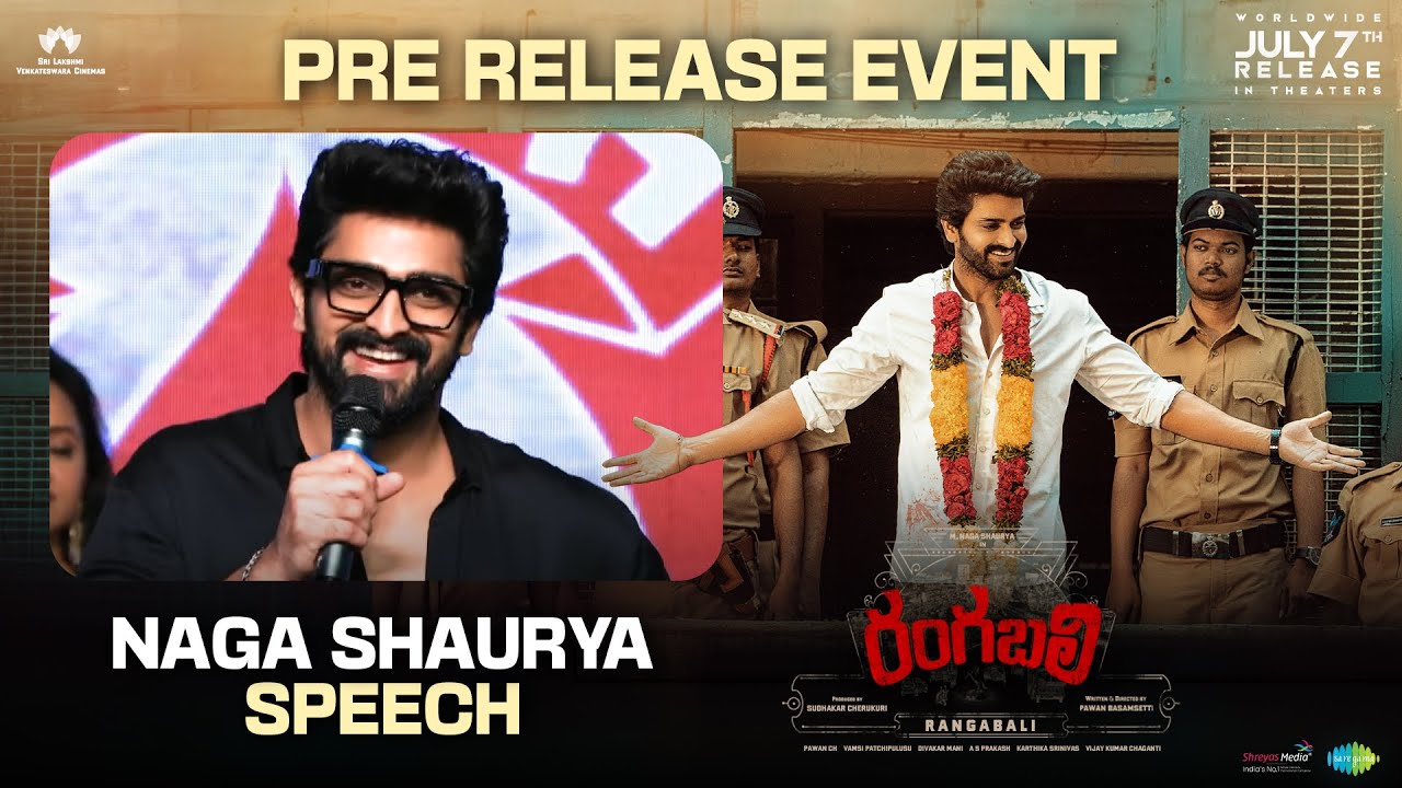 Hero Naga Shaurya Speech at #Rangabali Pre-Release Event | Pawan Basamsetti | In cinemas July ...