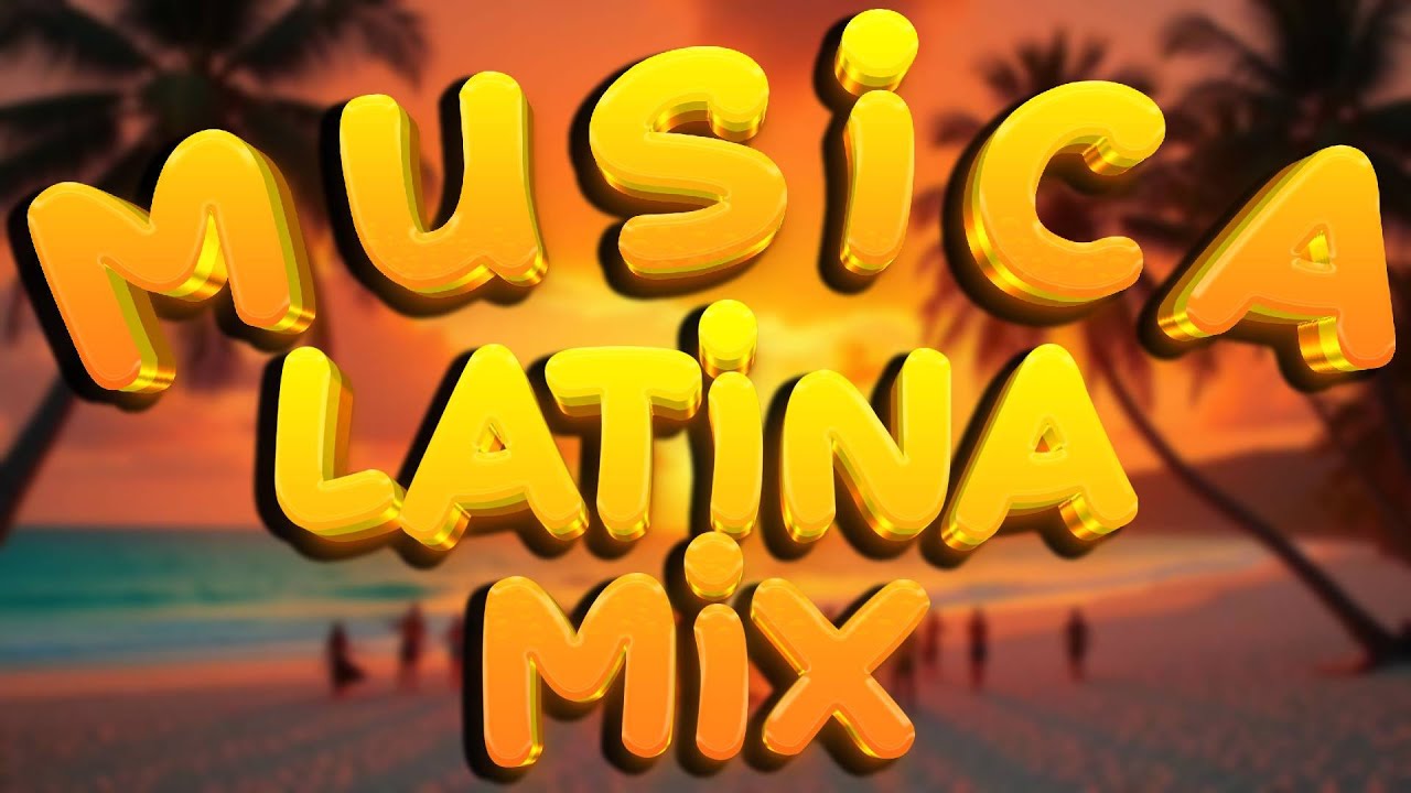 Musica De Todo Un Poco 2025 🎶 Top Canciones Variadas 2025 Musica Latina ...