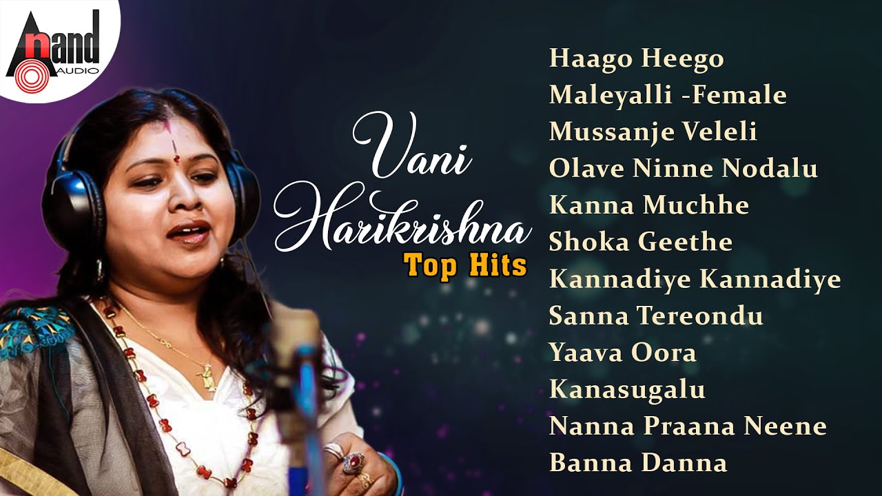 Vani Harikrishna Top Hits || Kannada Movies Selected Songs ...