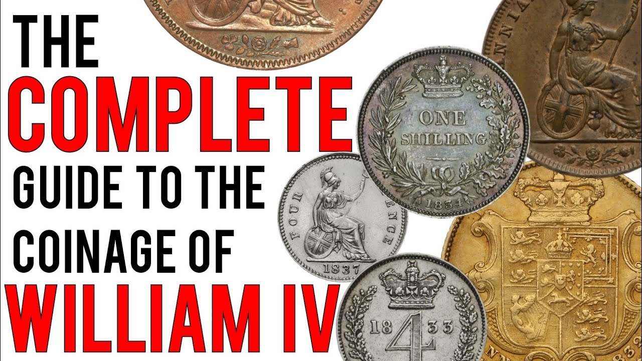 The Complete Guide to the Coinage of William IV - YouTube
