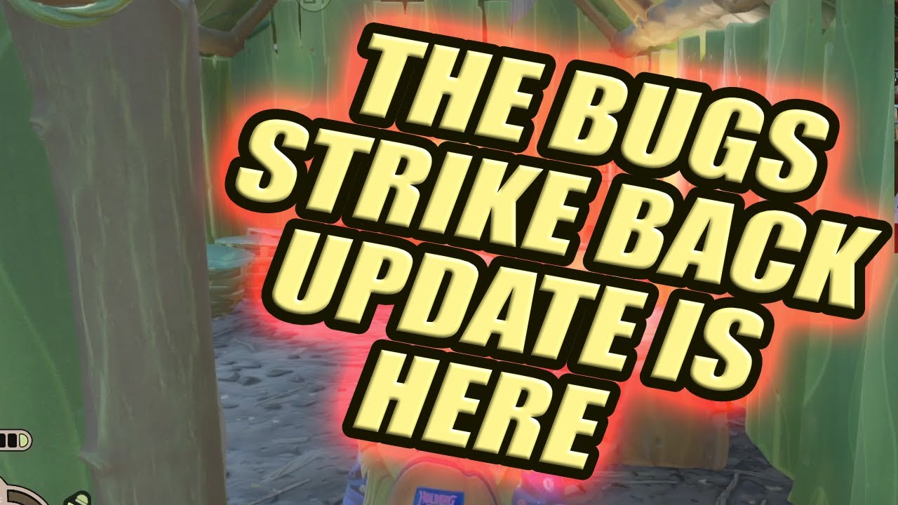 The Update is Live | Bugs Strike Back Update | New [ Grounded] Update ...