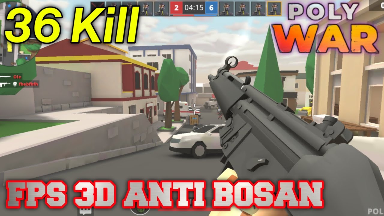 POLYWAR 3D FPS | GAME FPS ANTI BOSAN - POLYWAR GAMEPLAY - YouTube