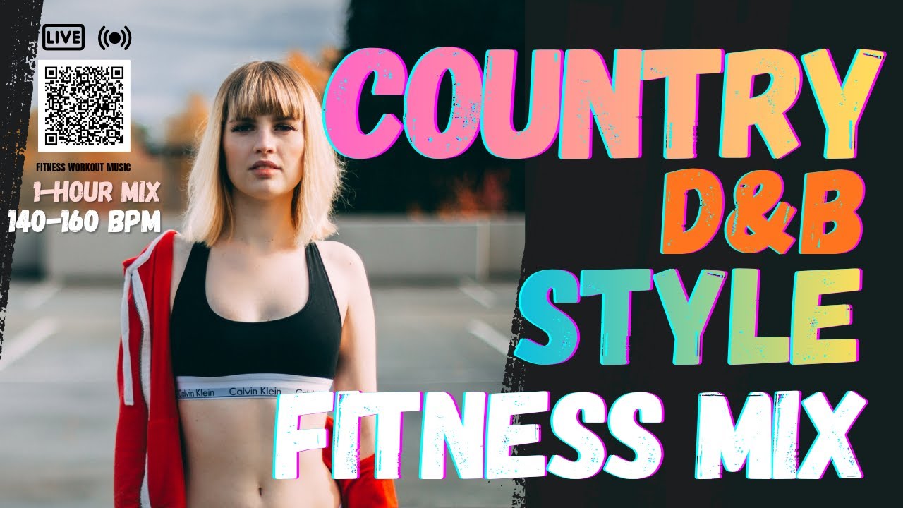 🤠 Country Style D&B Cardio Fitness Mix – ⏱️ 1 Hour Workout Music | 140 ...