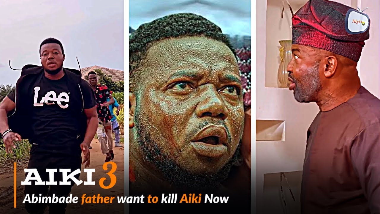 AIKI 3 Latest Yoruba Movie 2024 By Ayo Olaiya - Abimbade father is now ...