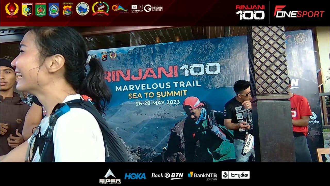 RINJANI 100 - Live Stream Finish 75km - 36km - 27km - YouTube