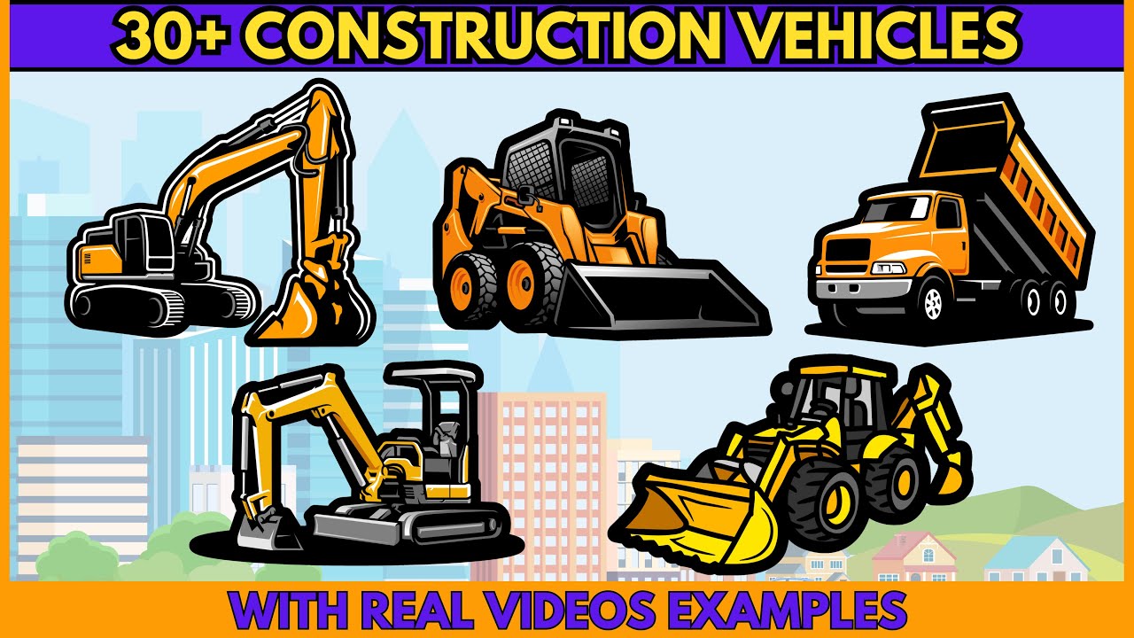 30+ Construction Vehicles for Kids | Kids Vocabulary | Transportation ...