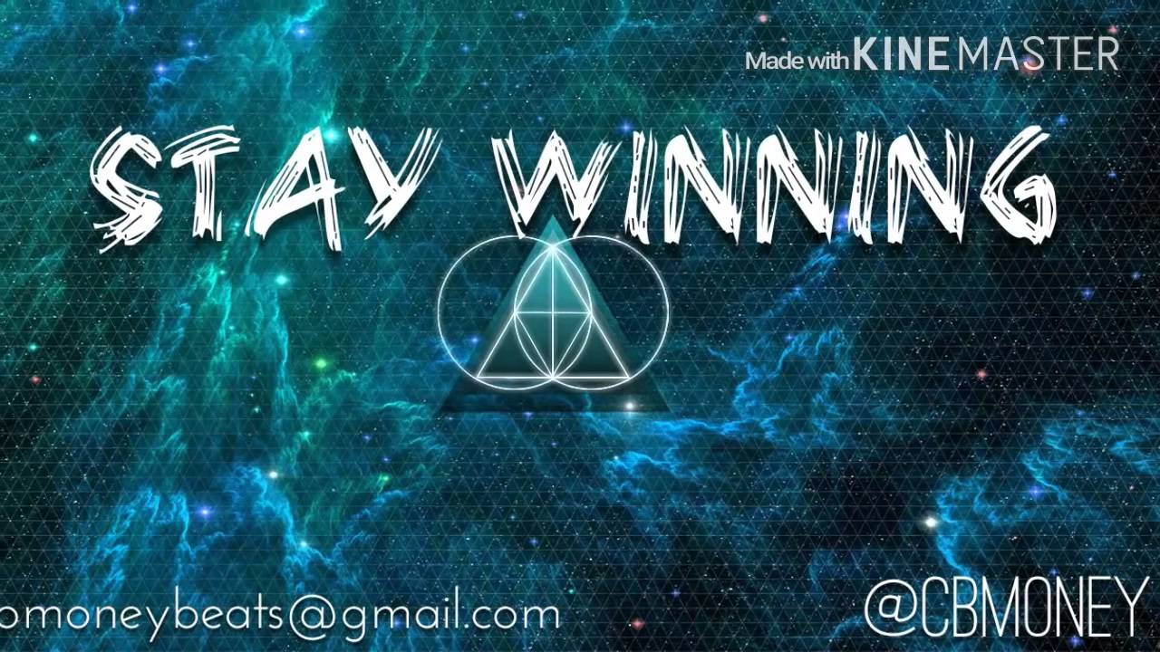 Instrumental "Stay Winning" (Prod.By@CBMoney) - YouTube