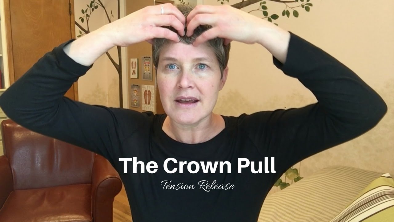 Tension Release - The Crown Pull - YouTube