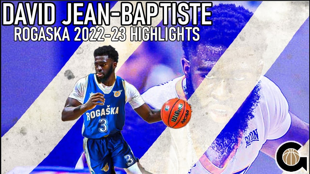 David Jean-Baptiste Mid-Season 2022-23 Rogaska Highlights - YouTube