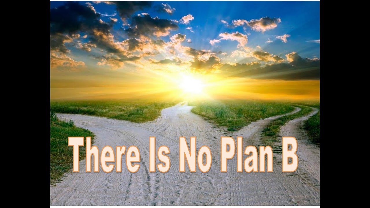 There Is No Plan B - November 28, 2022 - YouTube