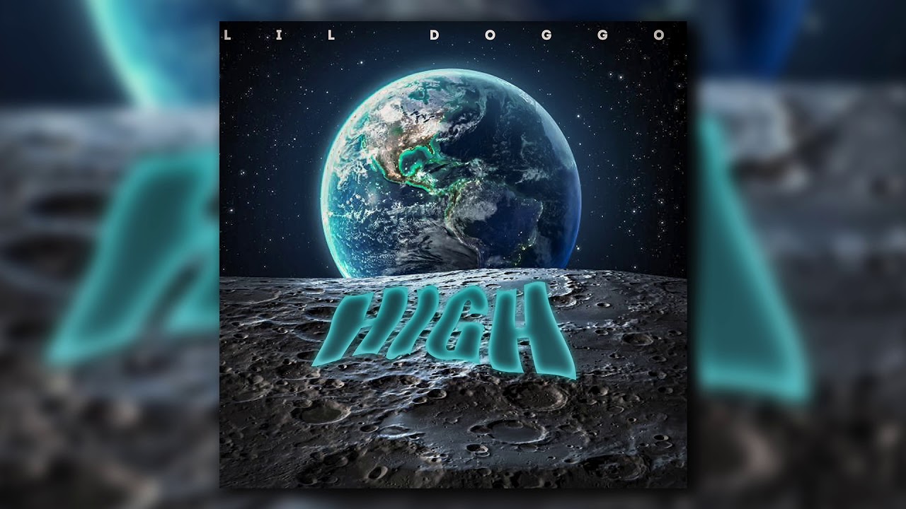 HIGH - LIL DOGGO (Official Audio) - YouTube