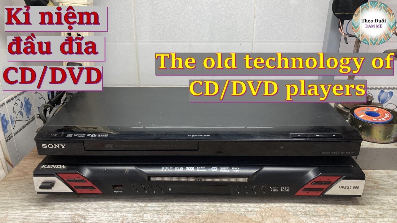 Kỉ niệm đầu đĩa CD/DVD_The old technology of CD/DVD players - YouTube