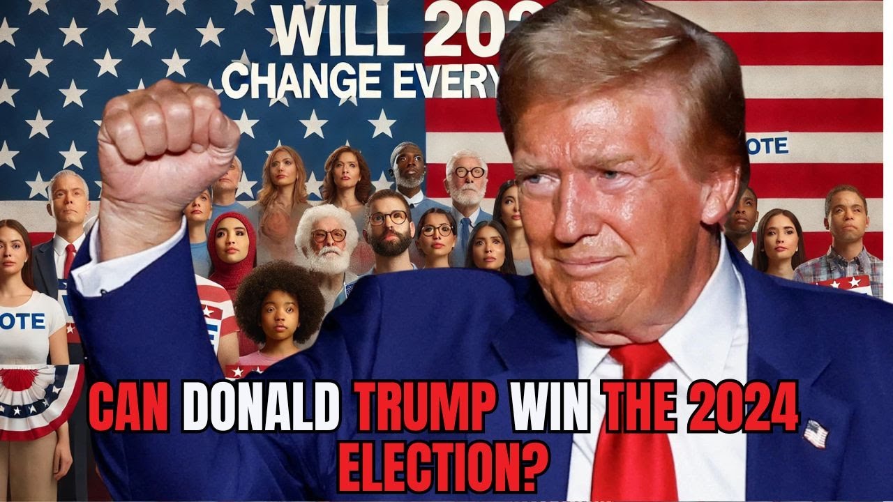 Can Donald Trump Win the 2024 Election? Here's What Could Make or Break ...