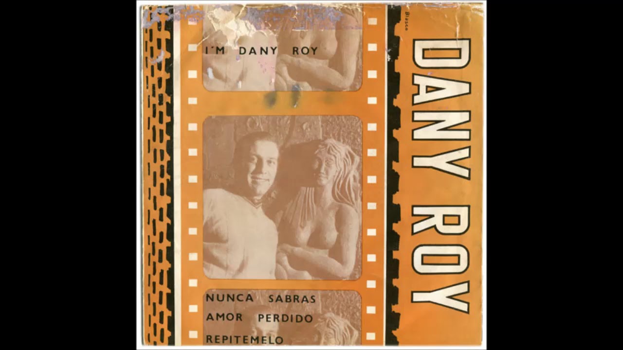 Dany Roy - Nunca sabrás (1971) - YouTube