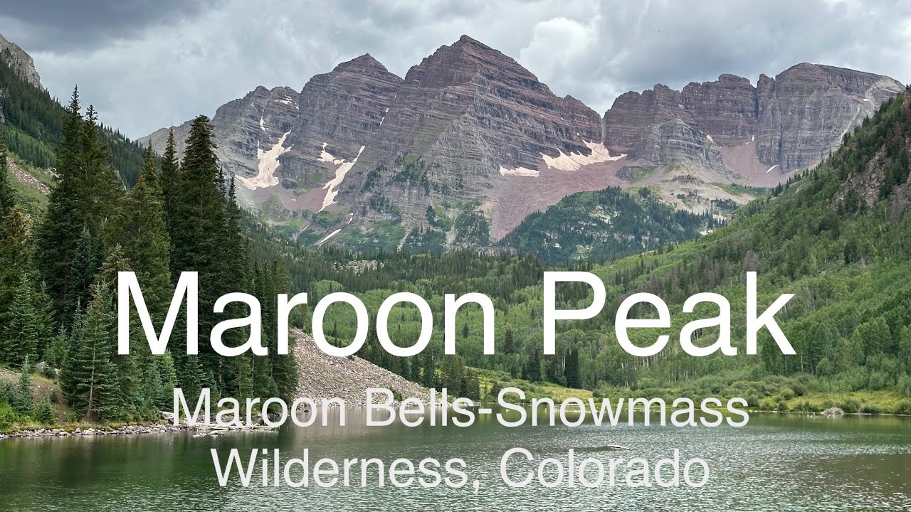 Maroon Peak, Maroon Bells-Snowmass Wilderness, Aspen, Colorado - YouTube