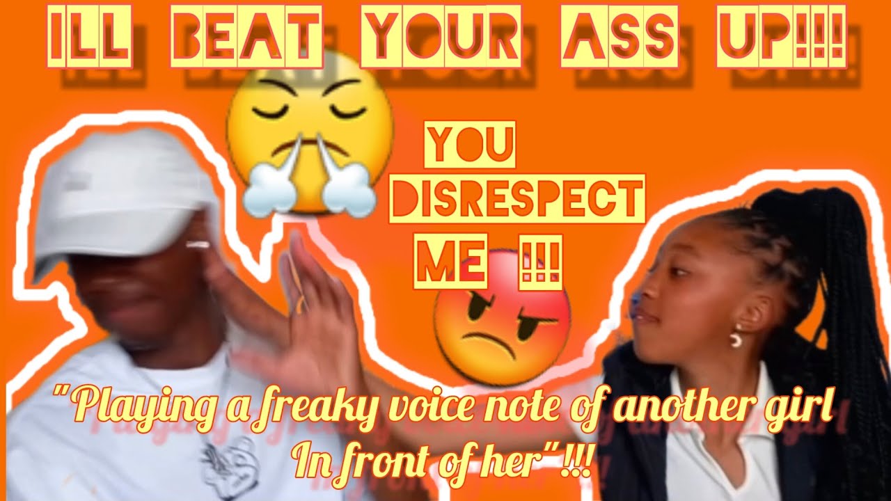 Playing a sexual freaky voice note of another girl (Prank on my ex ...