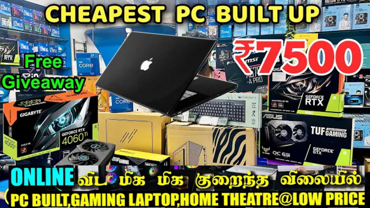 Low Budget PC Build & LAPTOPS IN CHENNAI/GAMING PC,LAPTOPS ONLINE விட ...