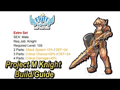 Flyff Project M (Flyff Universe): Knight Build/Guide mit allen Skills ...