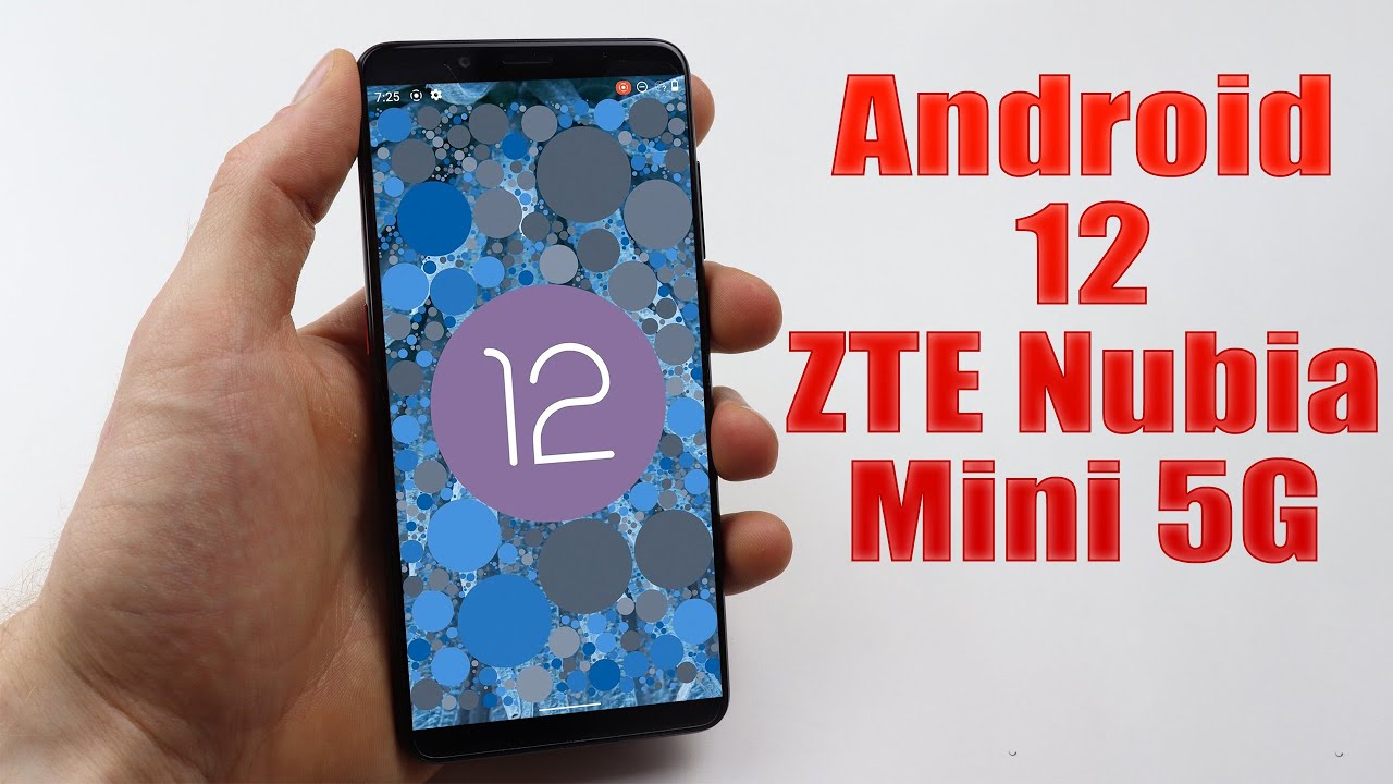Install Android 12 on ZTE Nubia Mini (LineageOS 19.1) - How to Guide ...