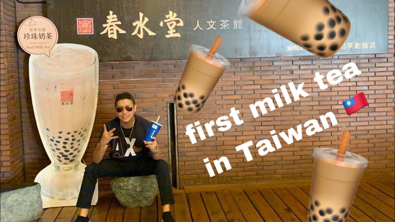 FIRST MILK TEA 🧋IN TAIWAN 🇹🇼 | FOOD VLOG - YouTube