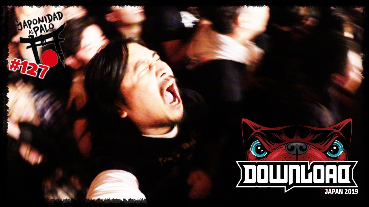 DOWNLOAD FEST JAPAN 2019 [LJAP 127] - YouTube