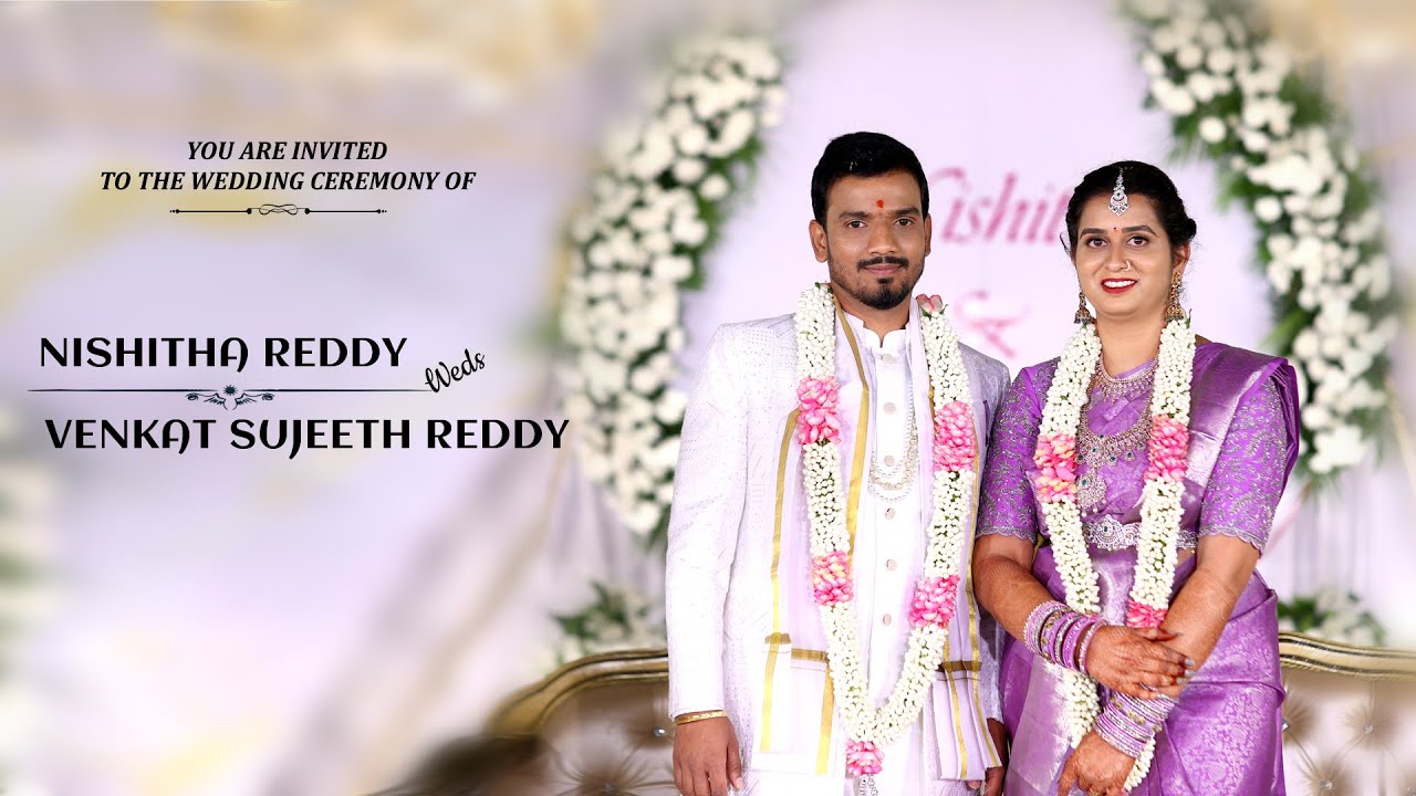 NISHITHA REDDY weds VENKAT SUJEETH REDDY || WEDDING ON 9th MARCH 2025 ...