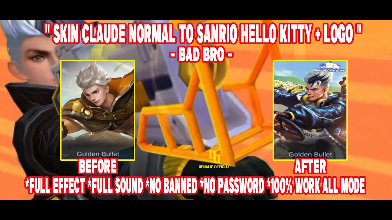 SCRIPT SKIN CLAUDE NORMAL ( GOLDEN BULLET ) TO SANRIO HELLO KITTY BAD ...