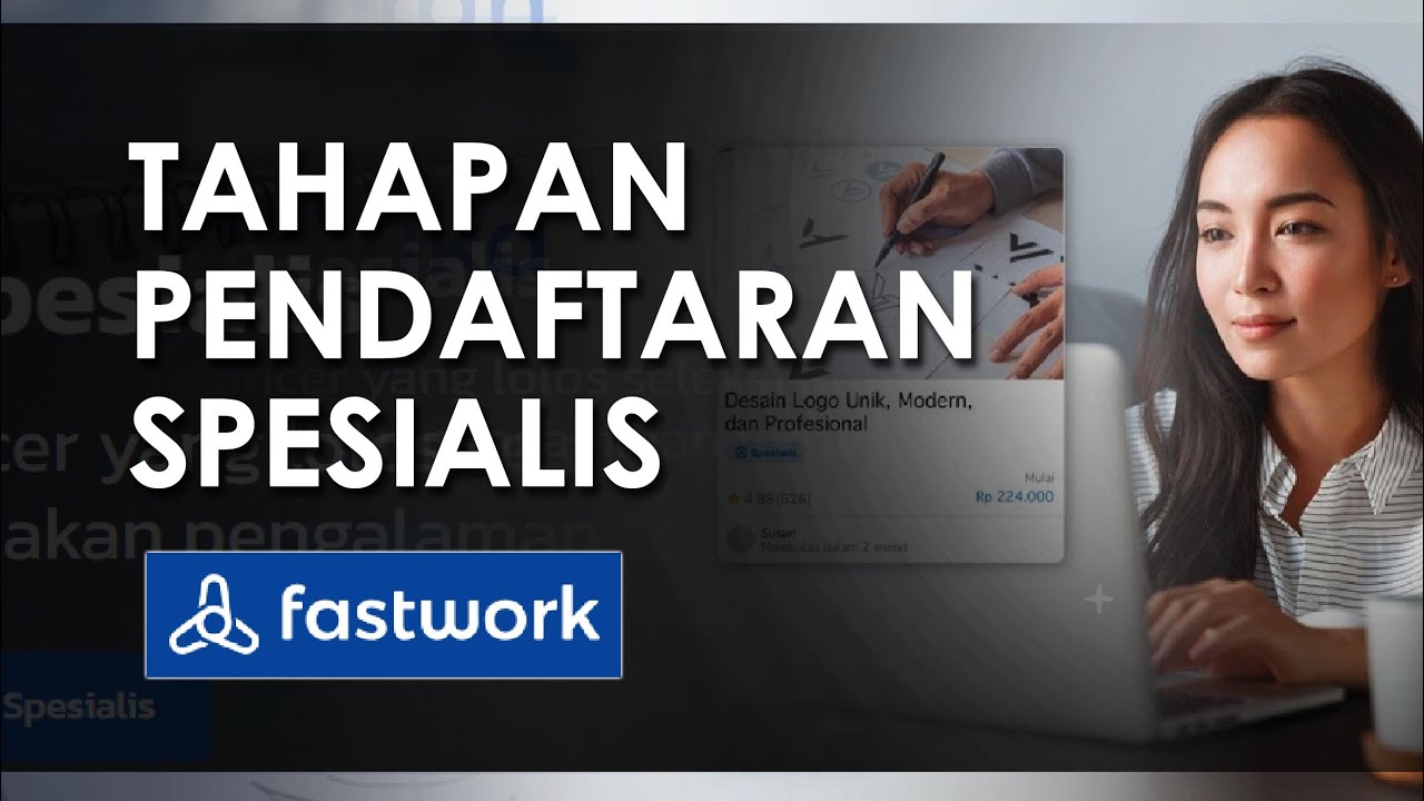 INI CARA MENDAFTAR JADI SPESIALIS FASTWORK !! #fastwork #mabafreelancer #2024 - YouTube