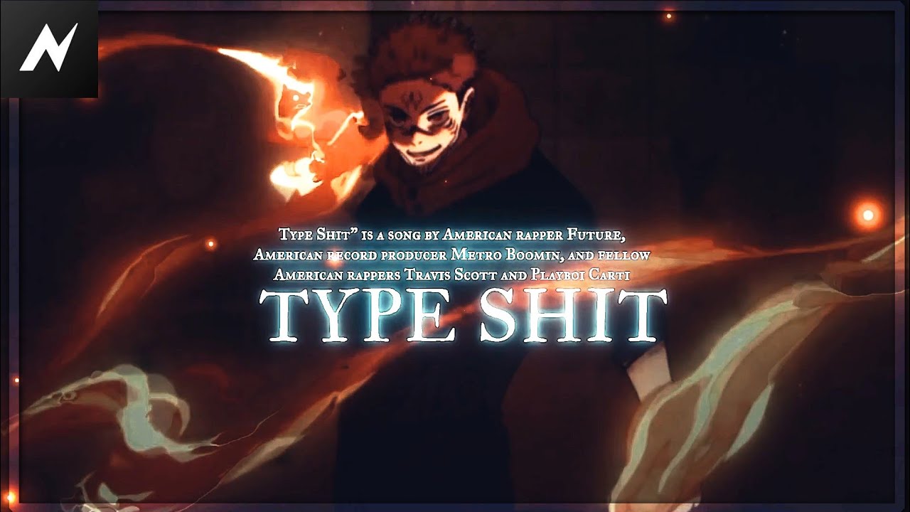 TYPE SHI- || FLOW EDIT [AMV/EDIT] || NODEVIDEO|| ANIME MIX - YouTube