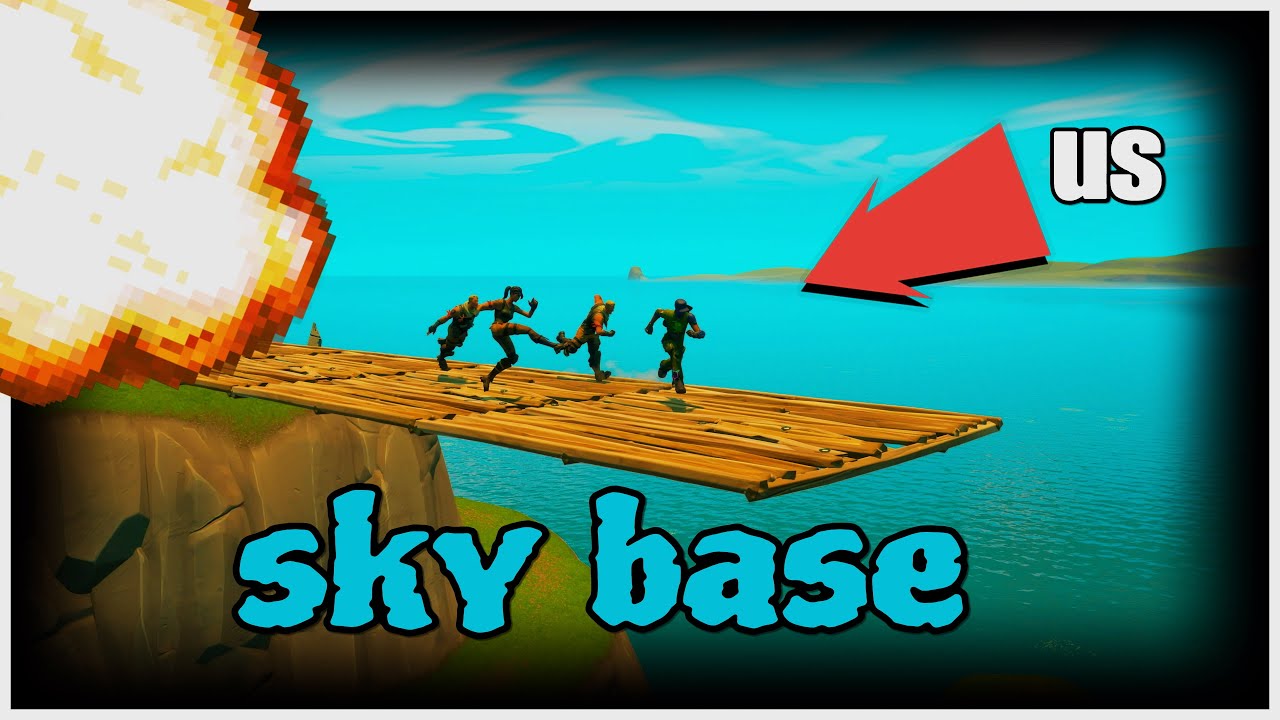 4 idots try sky basing in OG Fortnite - YouTube