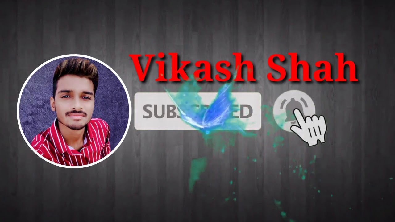 Subscribe My Channel | Vikash Shah | For More Entertainment - YouTube