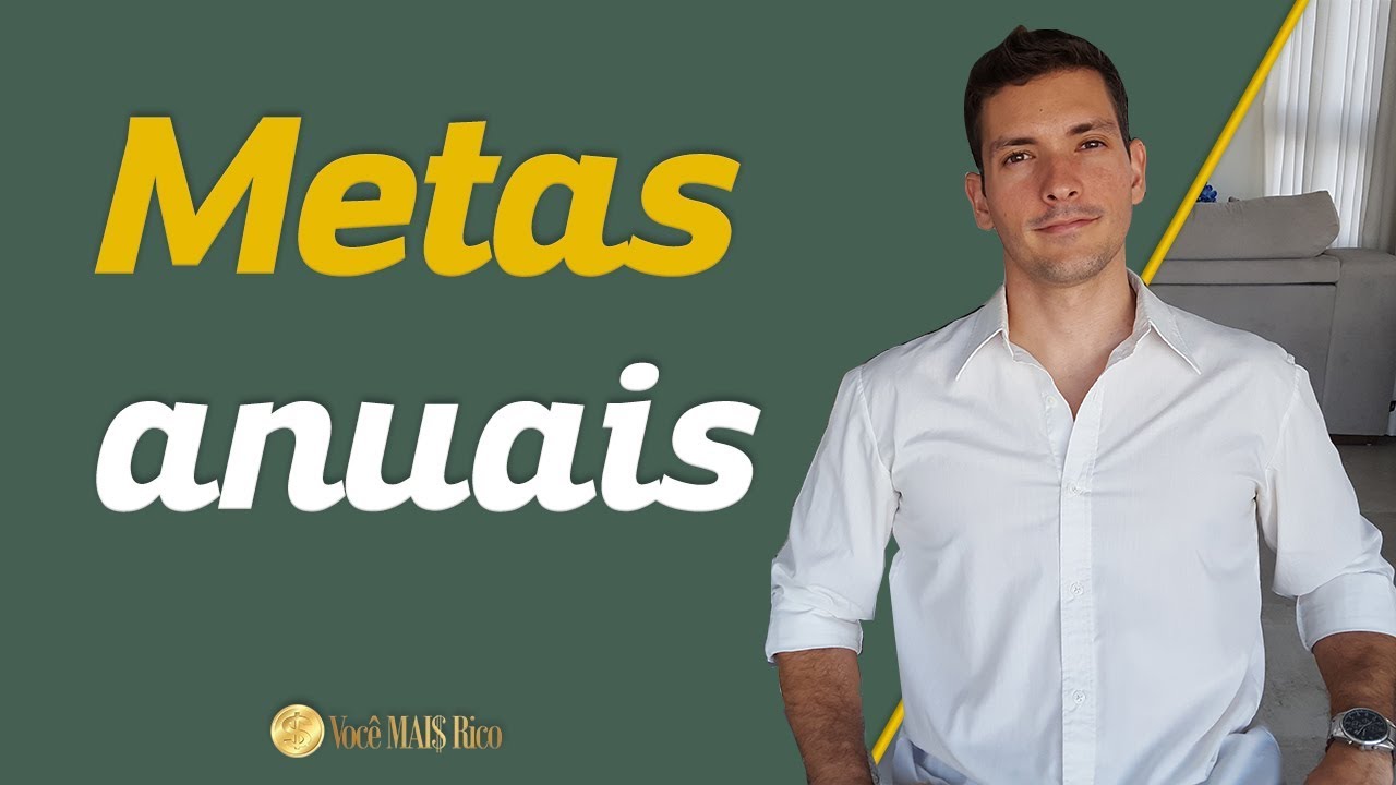 Como definir suas metas anuais | Minhas metas | Você MAIS Rico - YouTube