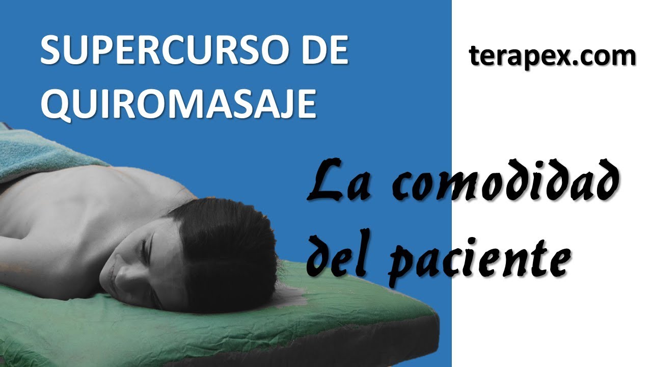 LA COMODIDAD DEL PACIENTE - #quiroman - YouTube