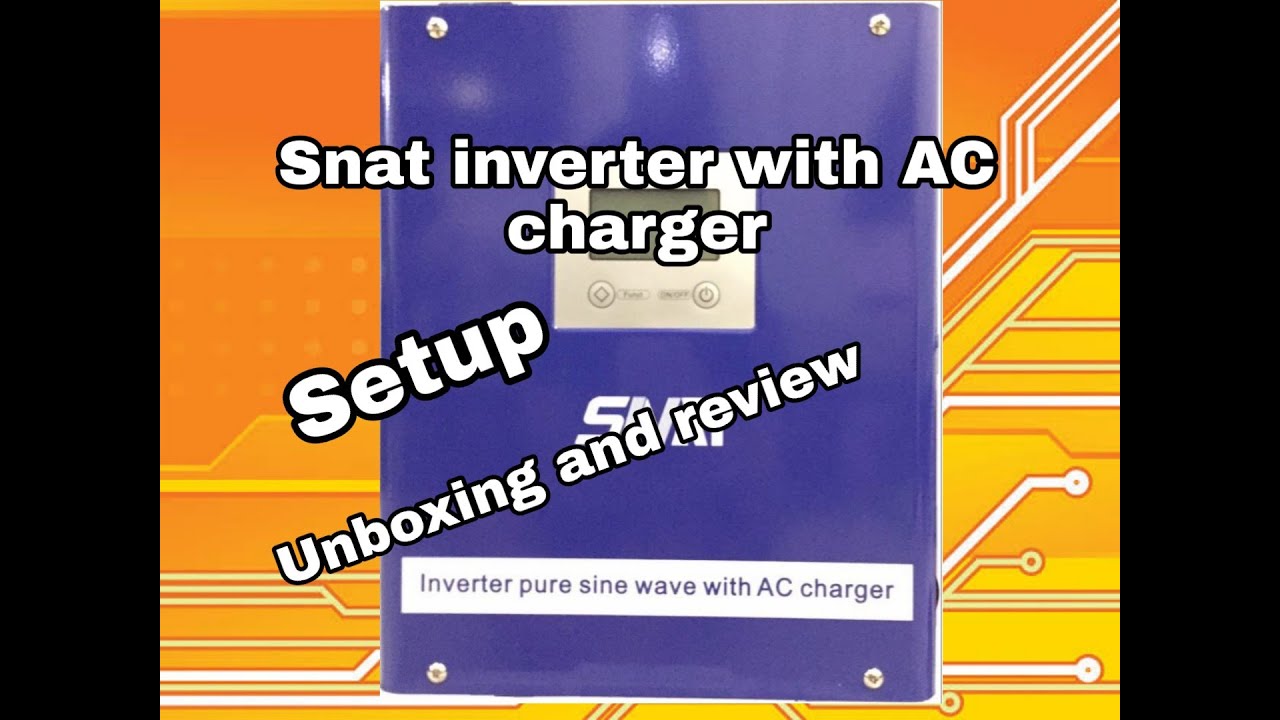 SNAT INVERTER unboxing, testing the 3 modes, and review. tagalog solar ...