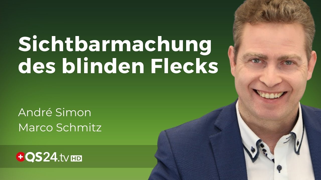 Wie der blinde Fleck sichtbar wird | Naturmedizin | QS24 ...