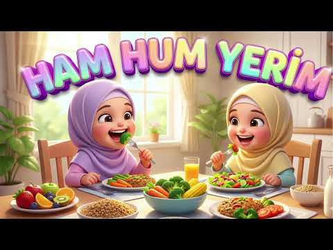 Ham Hum Yerim Her Şeyi 🥦 İştah Açan Yemek Şarkısı | Eğitici Şarkılar