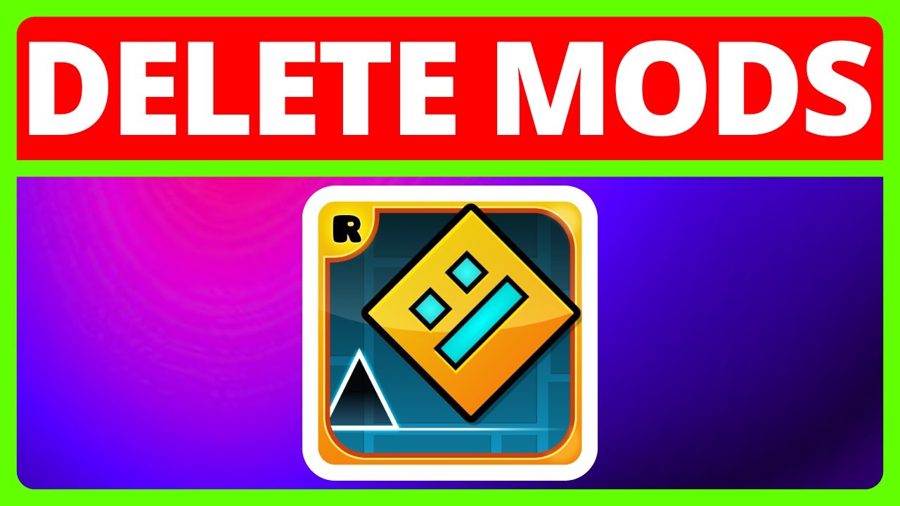 How To Uninstall Mods In Geometry Dash | Geometry Dash Geode Mods - YouTube