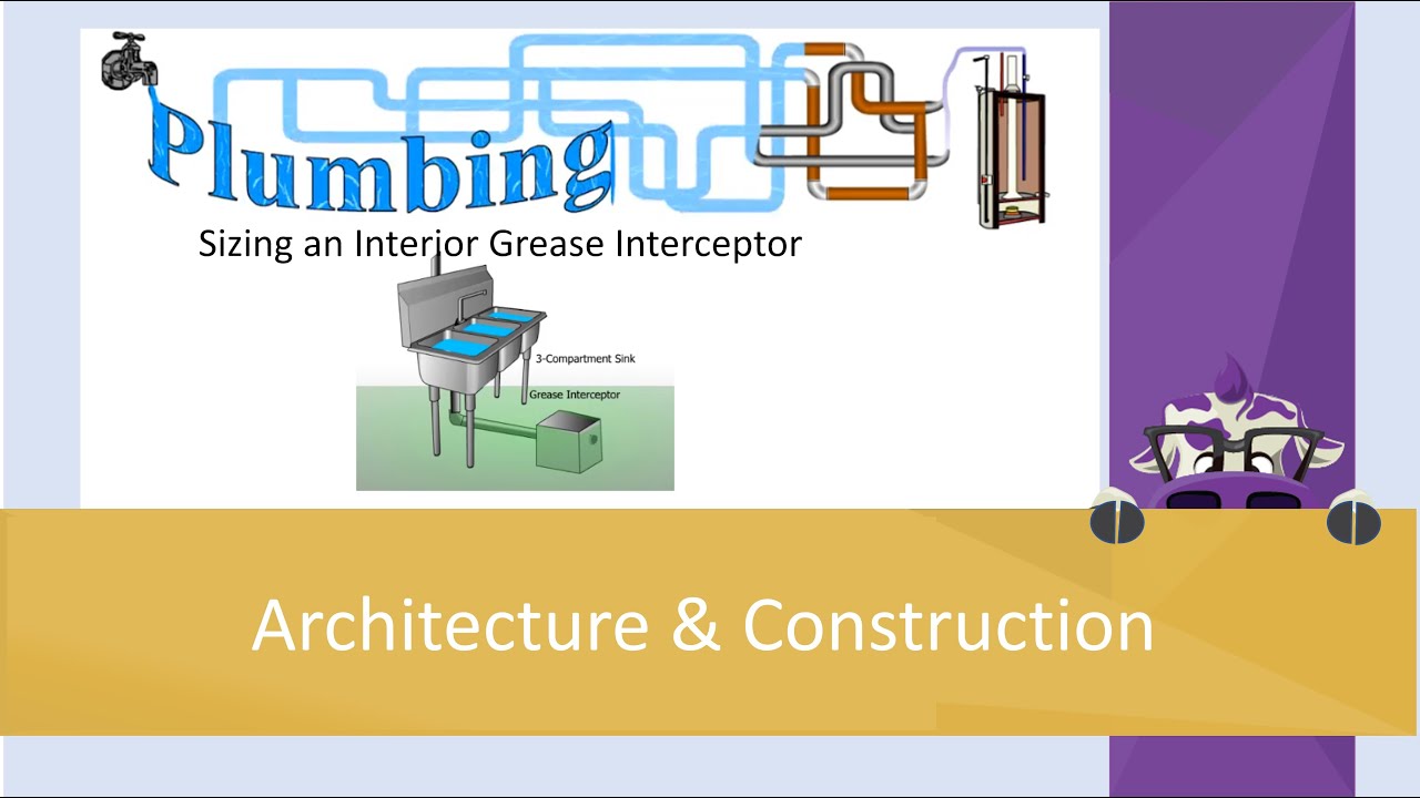 Sizing an Interior Grease Interceptor (Screencast) - YouTube